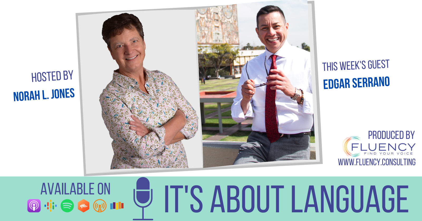 Episode 58 – Bilingual Business, Beyond Hello: Edgar Serrano – Fluency ...
